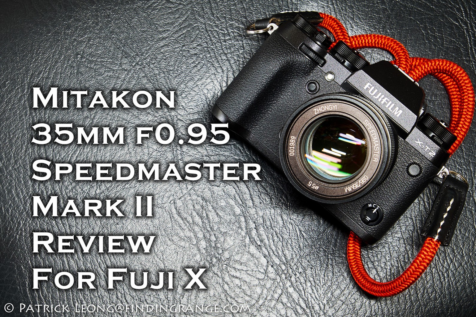 Mitakon 35mm f0.95 Speedmaster Mark II Review For Fuji X