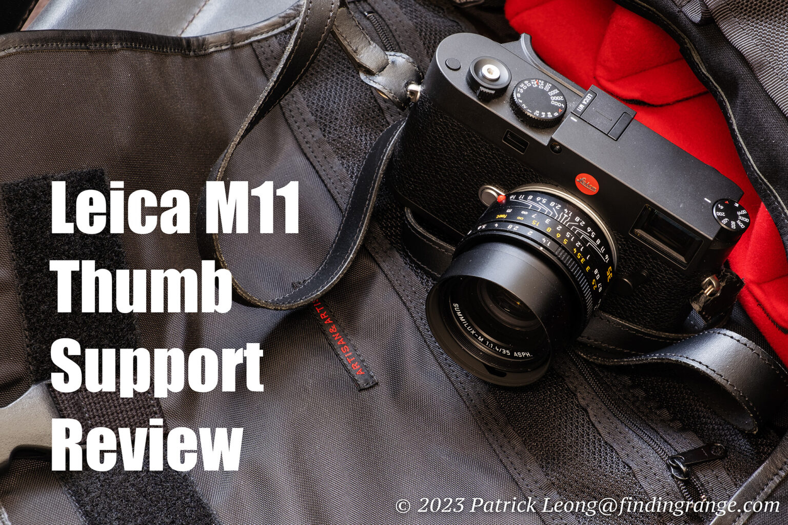 Leica M11 Thumb Support Review - Finding Range
